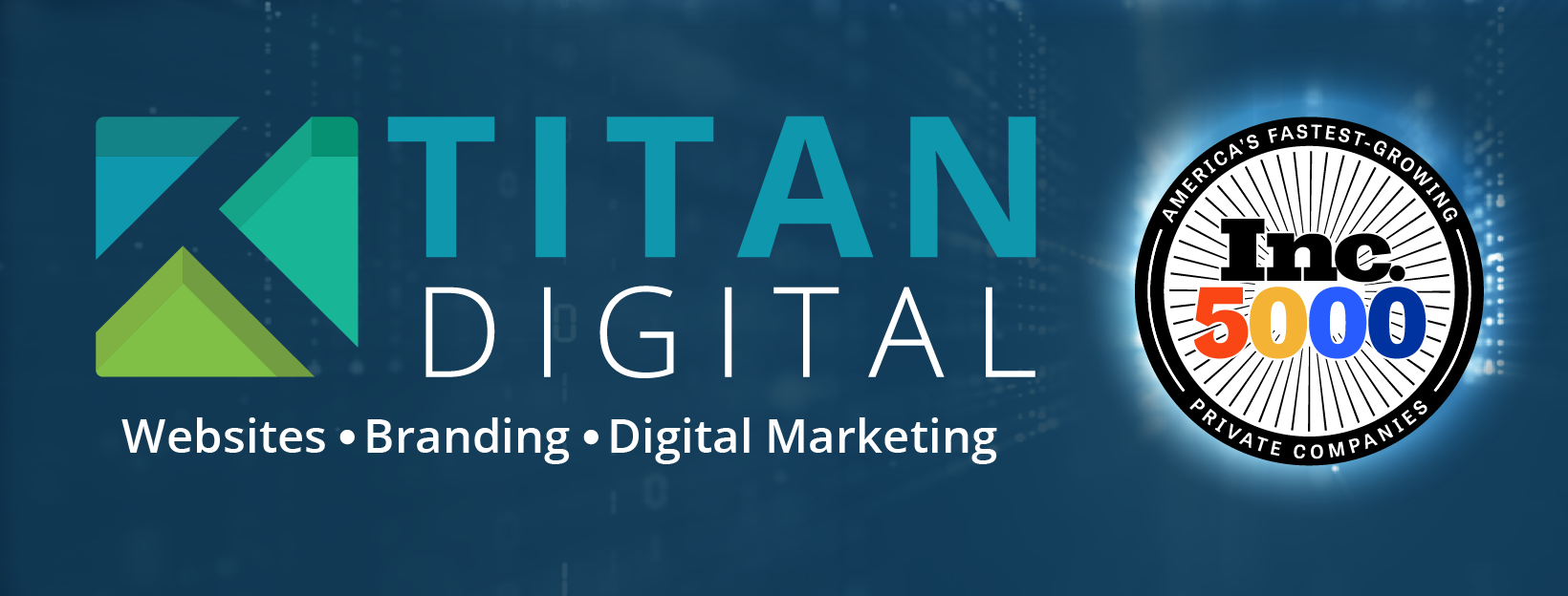 Titan Web Marketing Solutions Makes its Inc. 5000 Debut | Titan Digital
