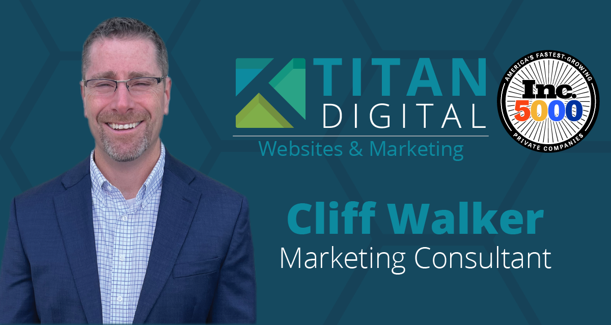 Cliff Walker | Titan Digital